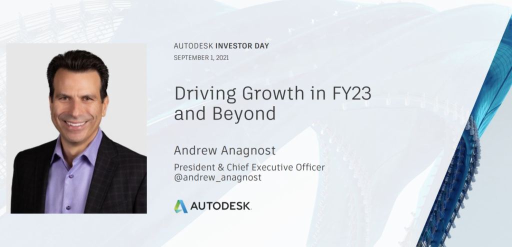 Andrew Anagnost, President & Chief Executive Officer at Autodesk quoted ...