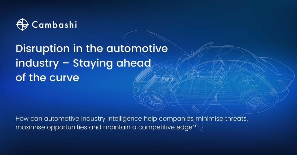 Disruption in the automotive industry – staying ahead of the curve ...