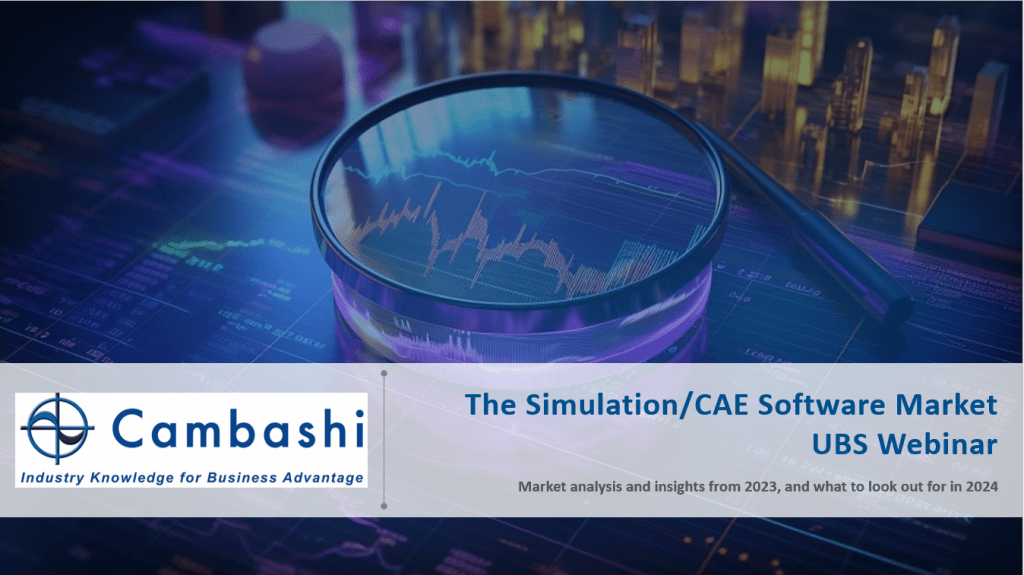 UBS recently hosted a webinar on CAE / Simulation with Cambashi's ...